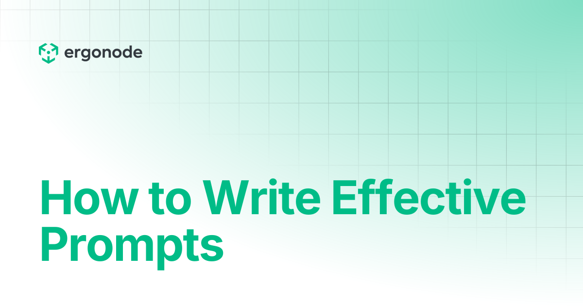 How to Write Effective Prompts | Ergonode User Manual
